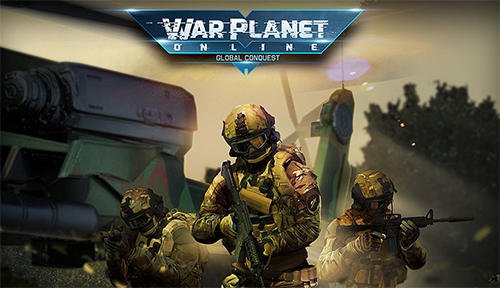 War planet online: Global conquest android game free download : Dertz